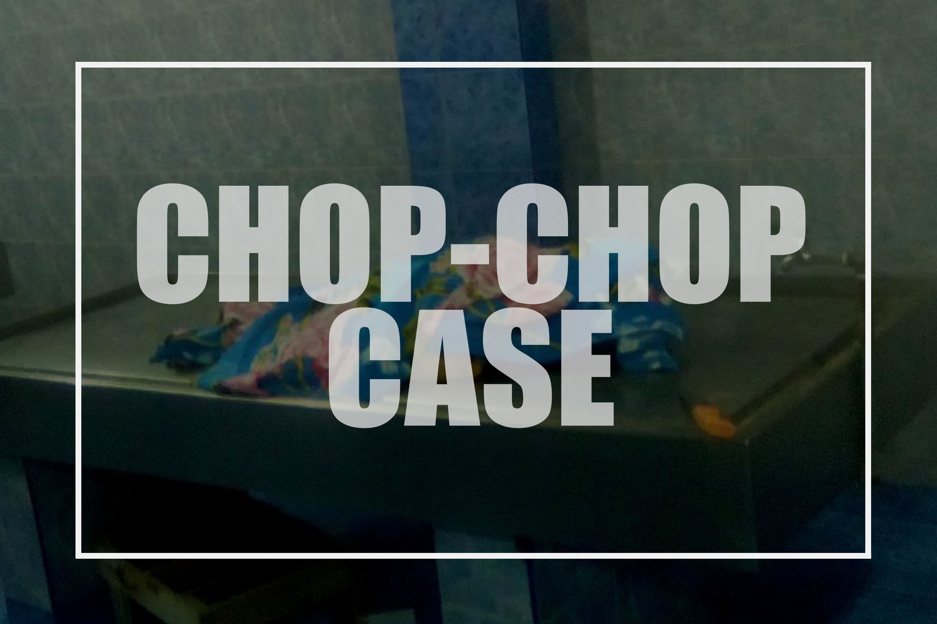 CHOP-CHOP-CASE - RMN Networks