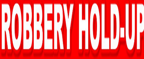 robbery-hold-up - RMN Networks