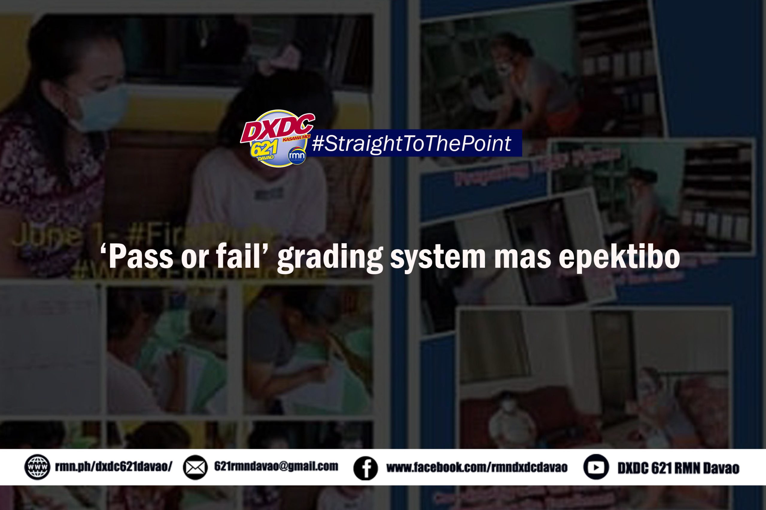 ‘Pass-or-fail-grading-system-mas-epektibo-.jpg - RMN Networks
