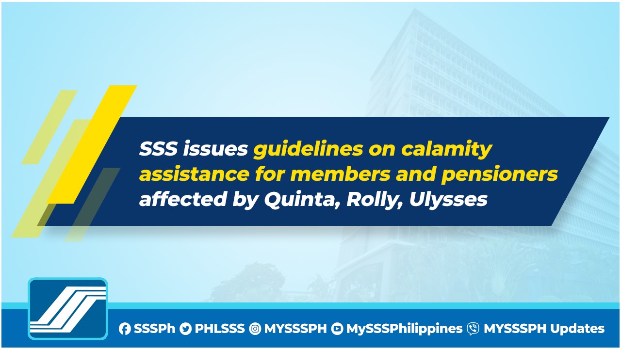 SSS, nag-alok ng ‘Calamity Assistance Package’ sa mga myembro nito na ...