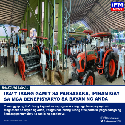 IBA'T IBANG GAMIT SA PAGSASAKA, IPINAMIGAY SA MGA BENEPISYARYO SA BAYAN ...