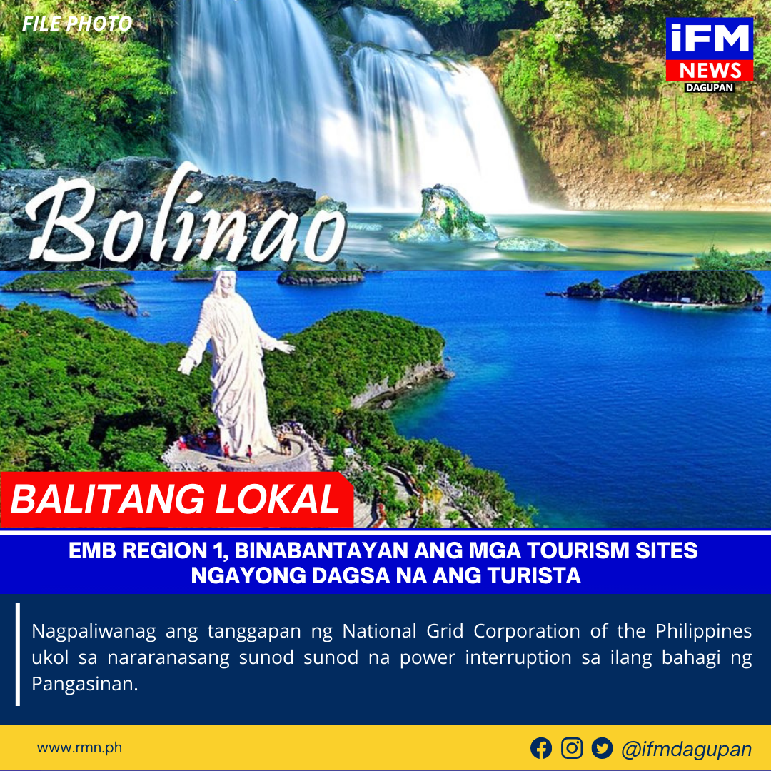 EMB REGION 1, BINABANTAYAN ANG MGA TOURISM SITES NGAYONG DAGSA NA ANG ...