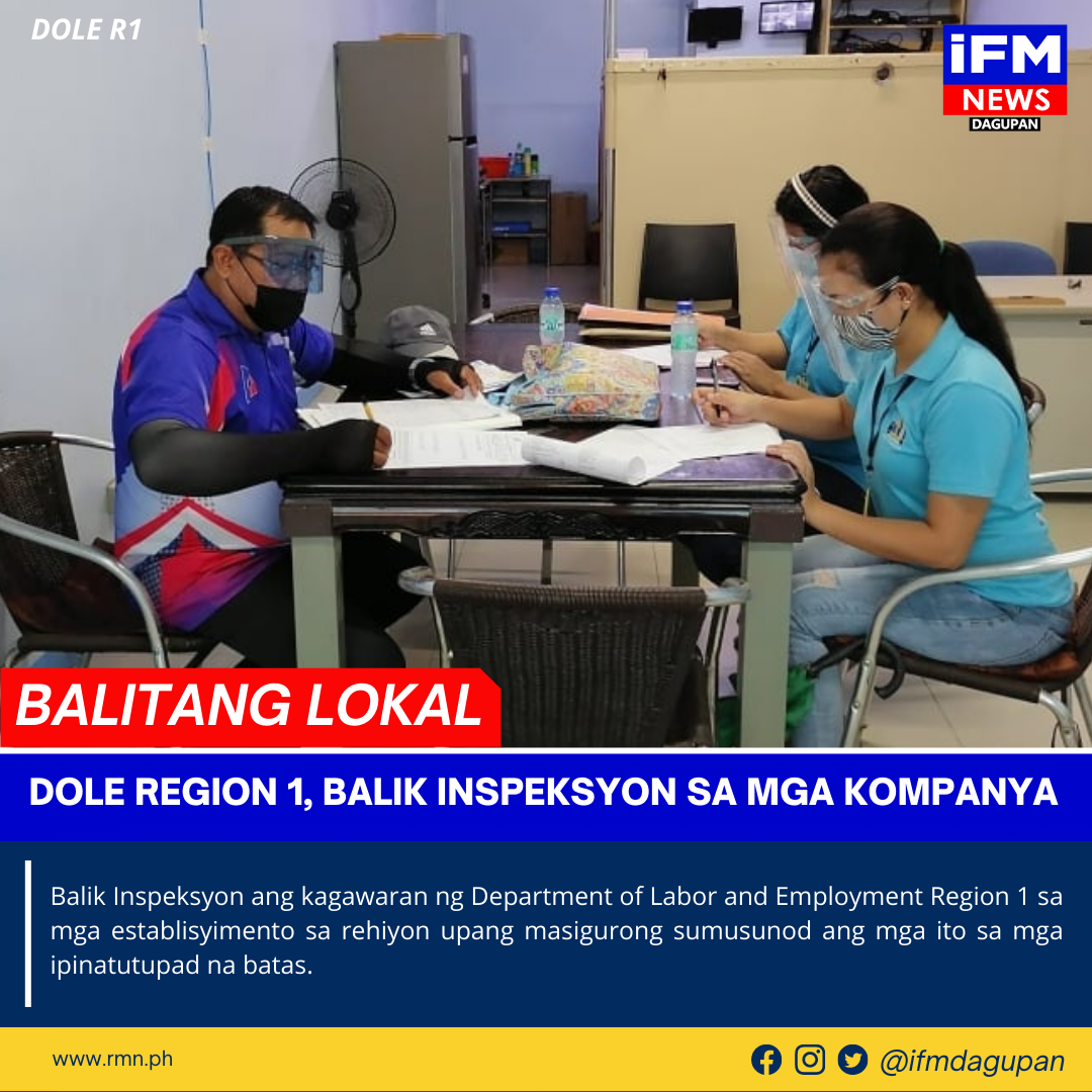 DOLE REGION 1, BALIK INSPEKSYON SA MGA KOMPANYA - RMN Networks
