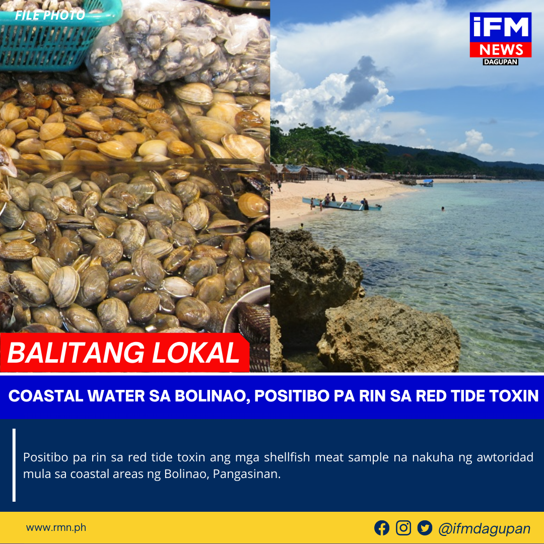 COASTAL WATER SA BOLINAO, POSITIBO PA RIN SA RED TIDE TOXIN - RMN Networks