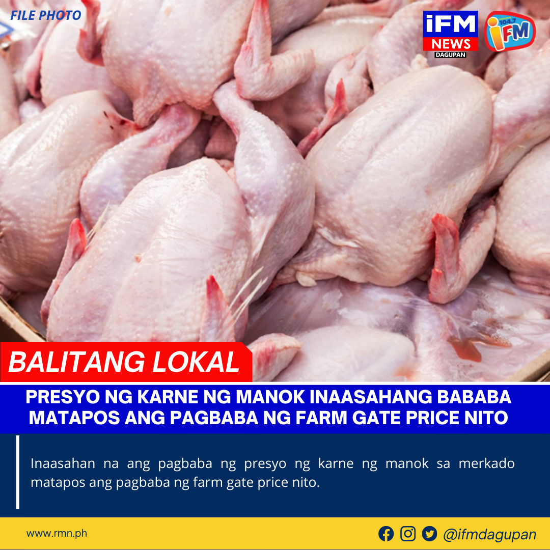PRESYO NG KARNE NG MANOK INAASAHANG BABABA MATAPOS ANG PAGBABA NG FARM GATE PRICE NITO - RMN ...