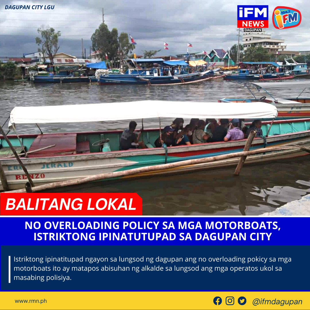 NO OVERLOADING POLICY SA MGA MOTORBOATS, ISTRIKTONG IPINATUTUPAD SA ...