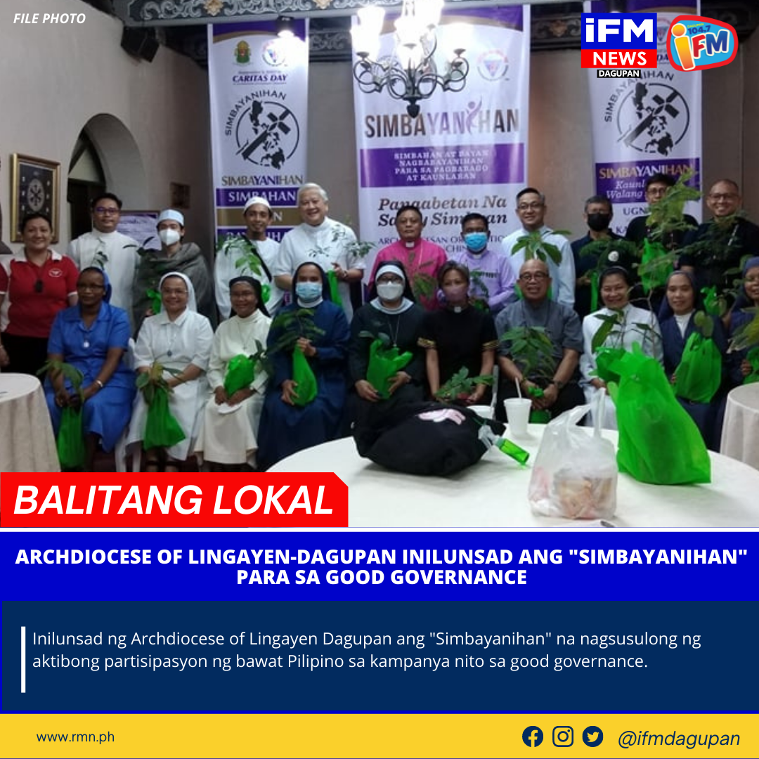 ARCHDIOCESE OF LINGAYEN-DAGUPAN INILUNSAD ANG "SIMBAYANIHAN" PARA SA ...