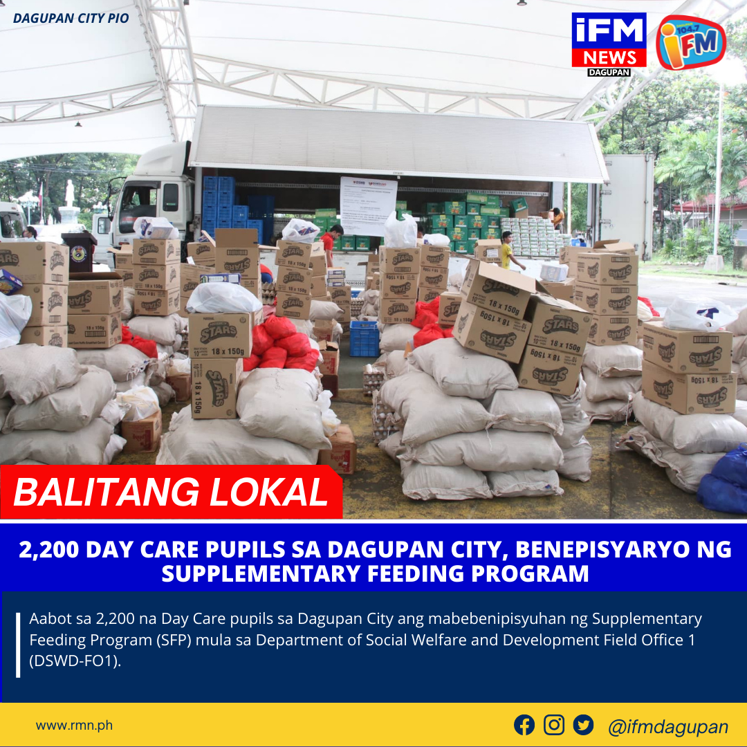 2, 200 DAY CARE PUPILS SA DAGUPAN CITY, BENEPISYARYO NG SUPPLEMENTARY ...