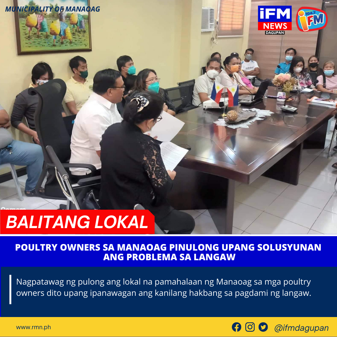 POULTRY OWNERS SA MANAOAG PINULONG UPANG SOLUSYUNAN ANG PROBLEMA SA ...