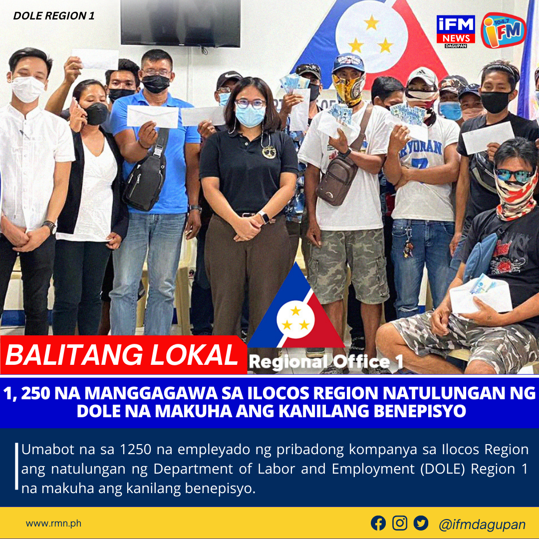 1, 250 NA MANGGAGAWA SA ILOCOS REGION NATULUNGAN NG DOLE NA MAKUHA ANG ...
