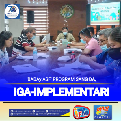 “BABAy ASF” PROGRAM SANG DEPARTMENT OF AGRICULTURE, IGAIMPLEMENTAR SA ...