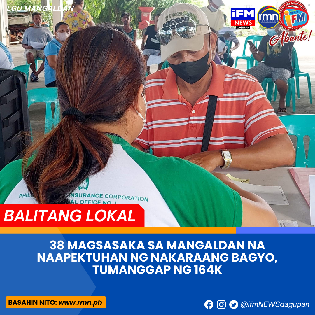 38 MAGSASAKA SA MANGALDAN NA NAAPEKTUHAN NG NAKARAANG BAGYO, TUMANGGAP NG 164K - RMN Networks