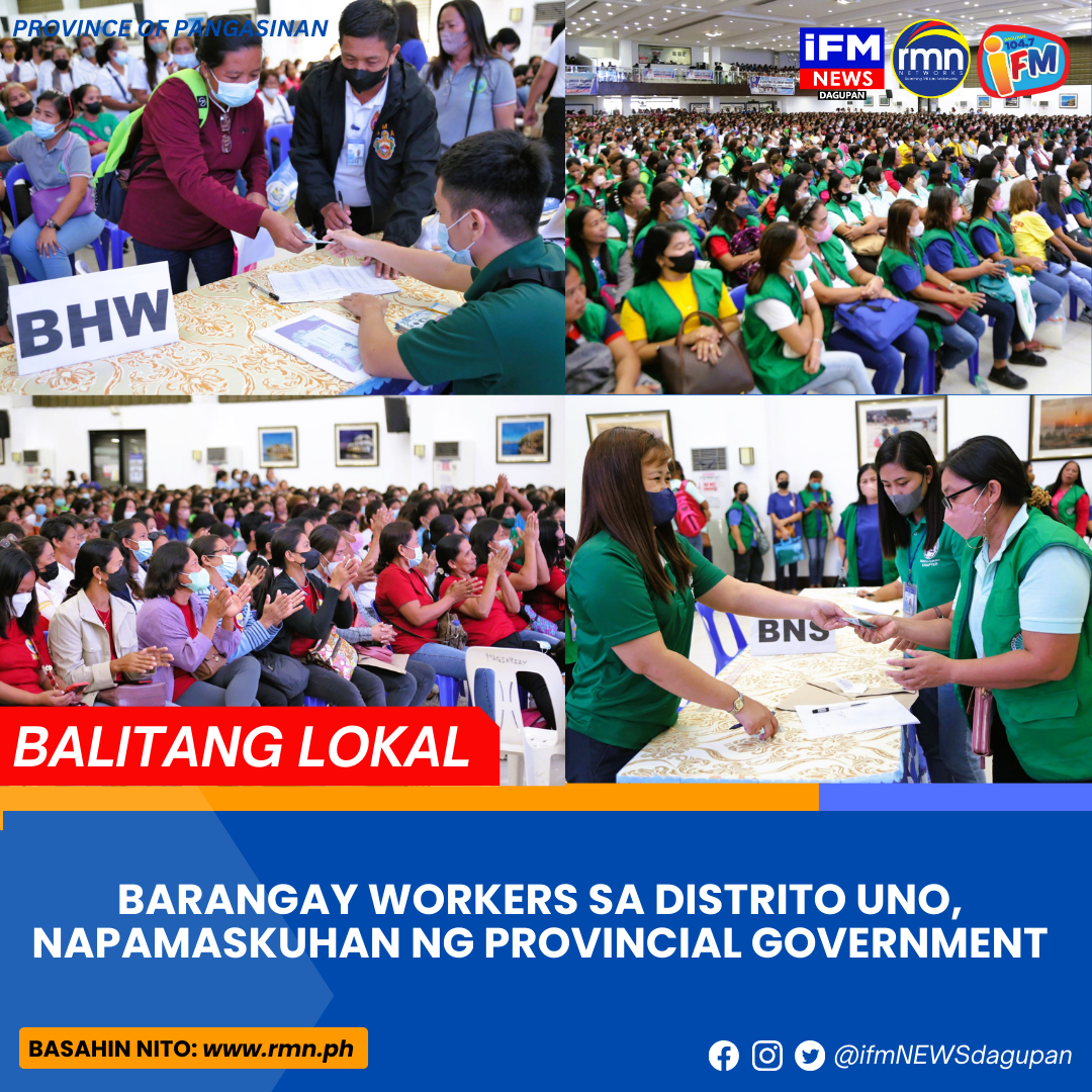 BARANGAY WORKERS SA DISTRITO UNO, NAPAMASKUHAN NG PROVINCIAL GOVERNMENT ...