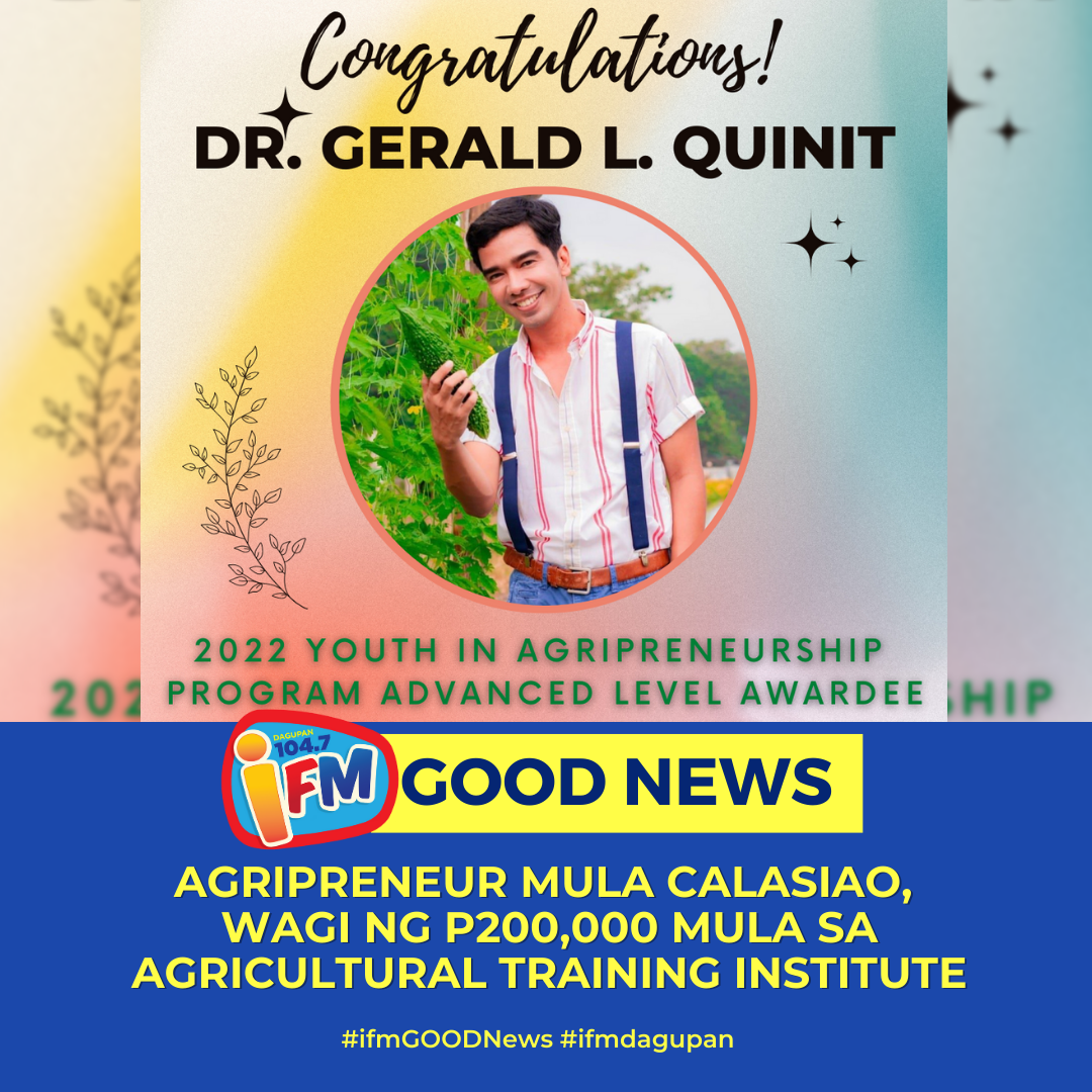 AGRIPRENEUR MULA CALASIAO, WAGI NG P200,000 MULA SA AGRICULTURAL ...