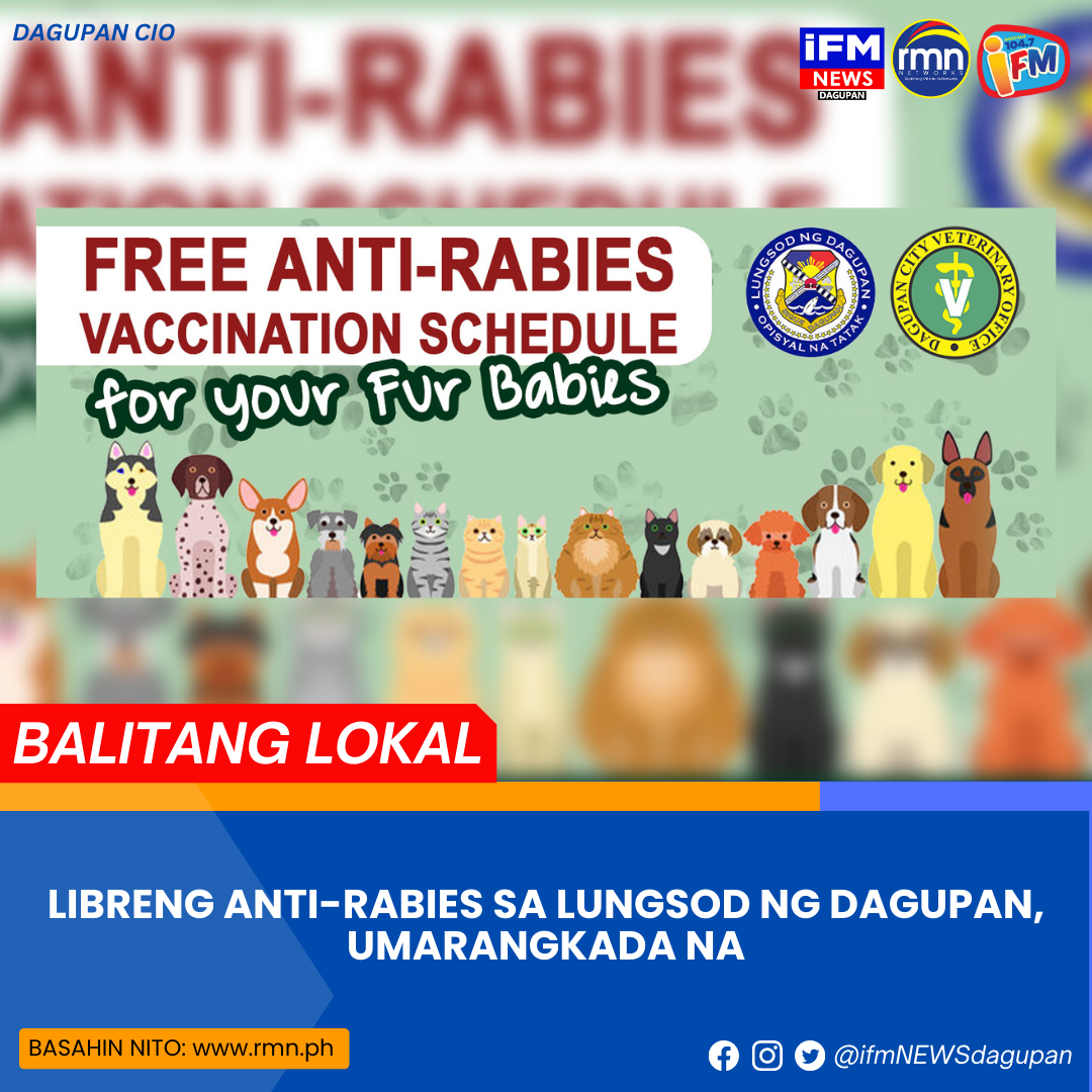 LIBRENG ANTI-RABIES SA LUNGSOD NG DAGUPAN, UMARANGKADA NA - RMN Networks