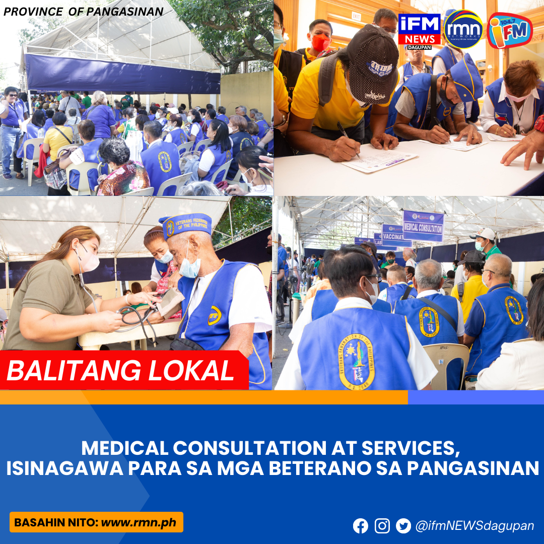 MEDICAL CONSULTATION AT SERVICES, ISINAGAWA PARA SA MGA BETERANO SA PANGASINAN - RMN Networks