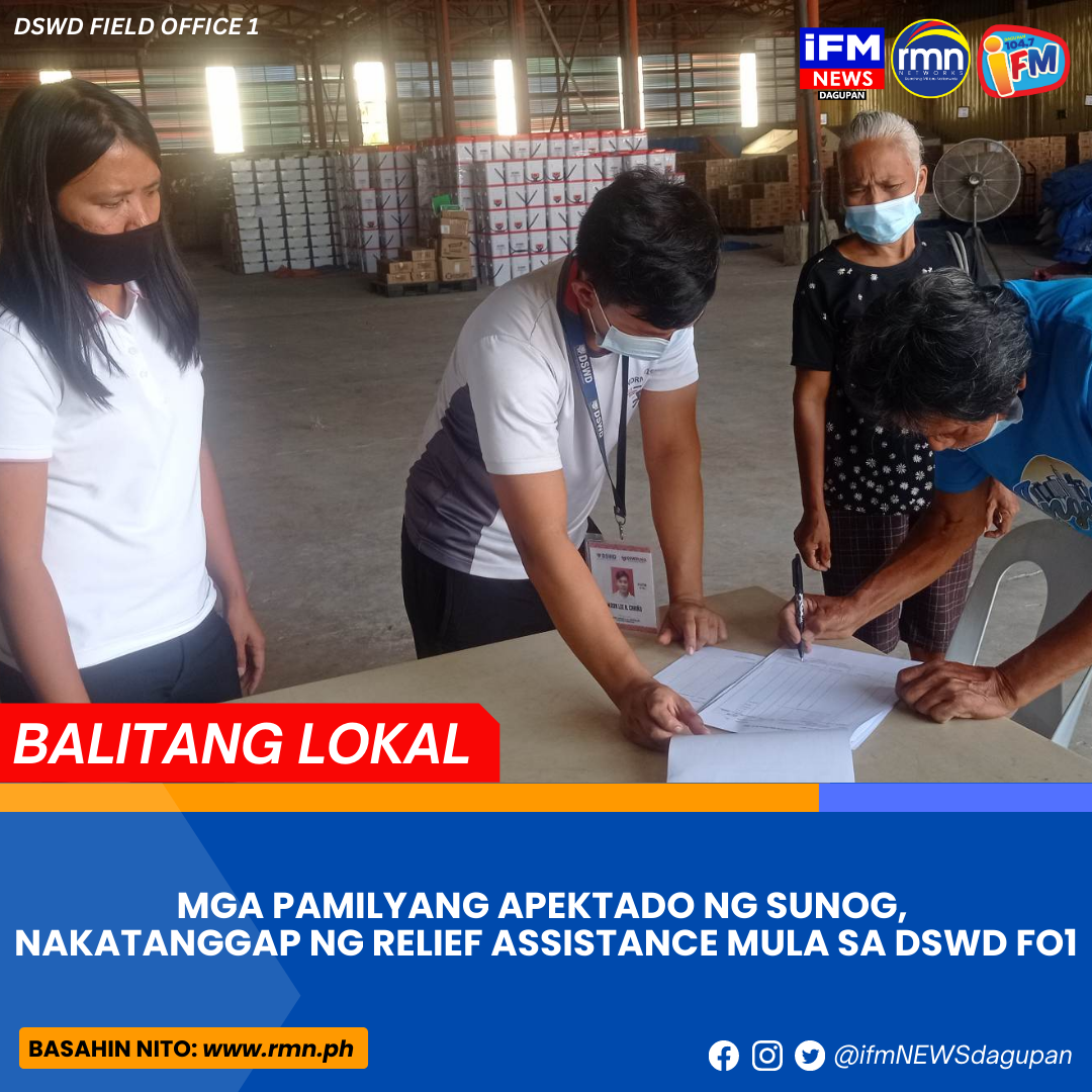 MGA PAMILYANG APEKTADO NG SUNOG, NAKATANGGAP NG RELIEF ASSISTANCE MULA SA DSWD FO1 - RMN Networks