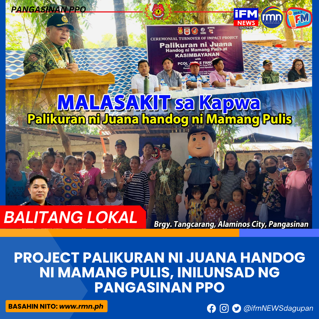 PROJECT PALIKURAN NI JUANA HANDOG NI MAMANG PULIS, INILUNSAD NG ...