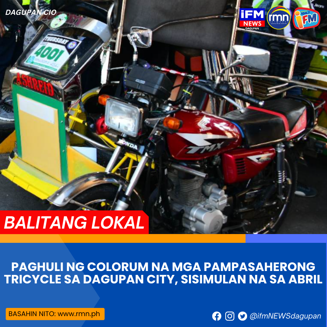 PAGHULI NG COLORUM NA MGA PAMPASAHERONG TRICYCLE SA DAGUPAN CITY ...