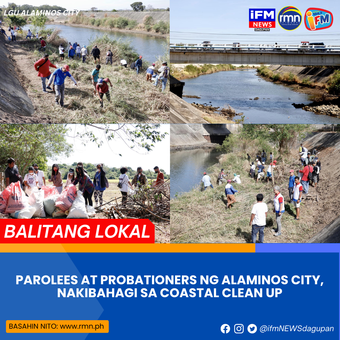 PAROLEES AT PROBATIONERS NG ALAMINOS CITY, NAKIBAHAGI SA COASTAL CLEAN UP - RMN Networks