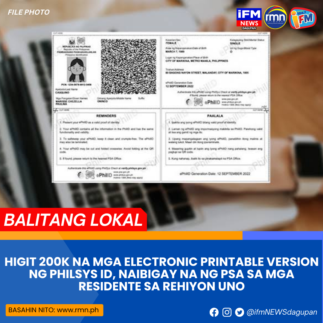 HIGIT 200K NA MGA ELECTRONIC PRINTABLE VERSION NG PHILSYS ID, NAIBIGAY ...