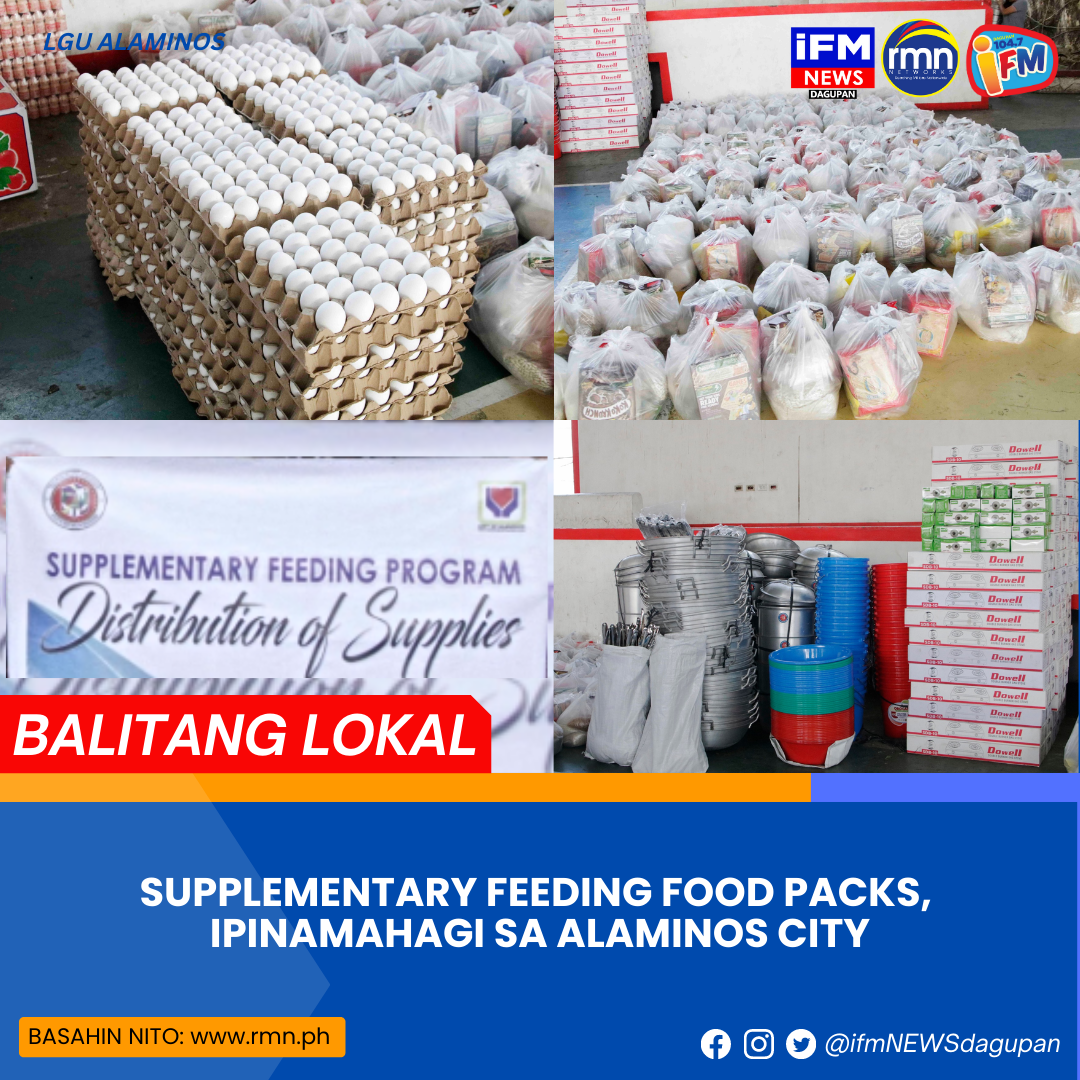 SUPPLEMENTARY FEEDING FOOD PACKS, IPINAMAHAGI SA ALAMINOS CITY - RMN ...