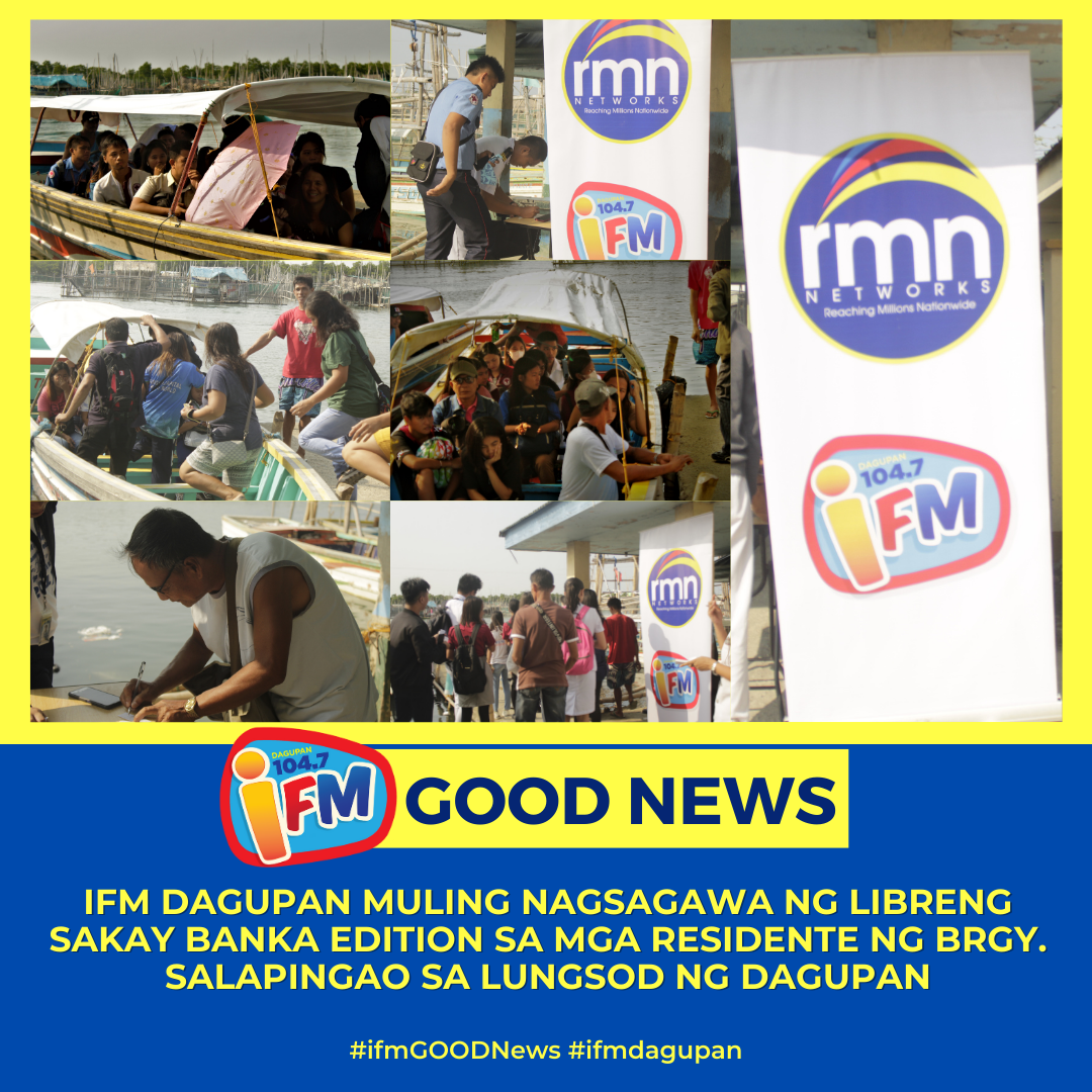 IFM DAGUPAN MULING NAGSAGAWA NG LIBRENG SAKAY BANKA EDITION SA MGA RESIDENTE NG BRGY. SALAPINGAO ...
