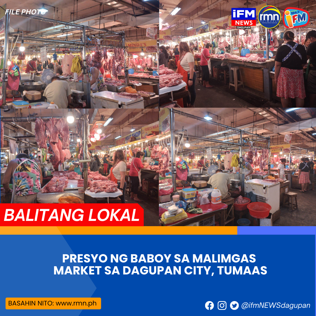 PRESYO NG BABOY SA MALIMGAS MARKET SA DAGUPAN CITY, TUMAAS - RMN Networks