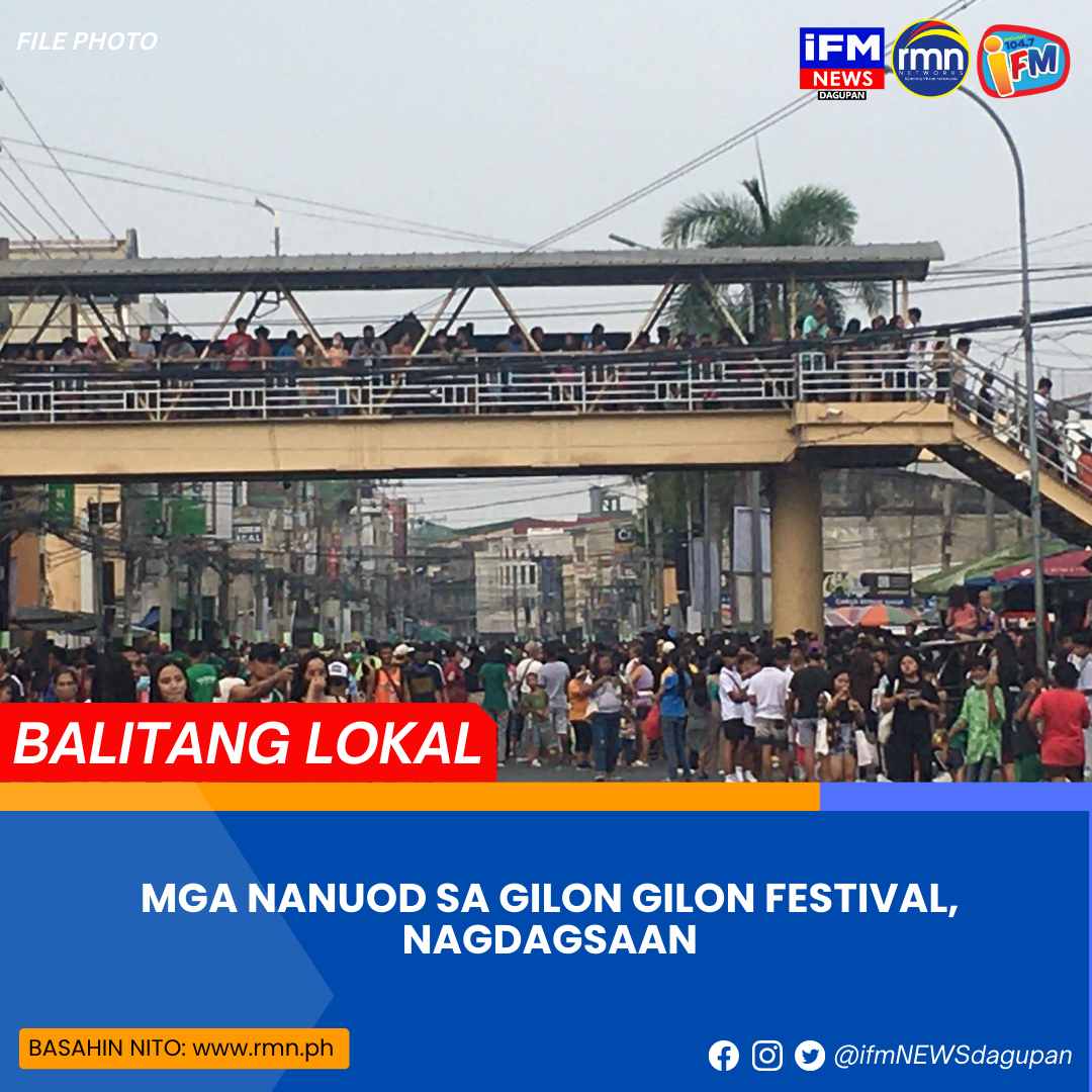 MGA NANUOD SA GILON GILON FESTIVAL, NAGDAGSAAN - RMN Networks