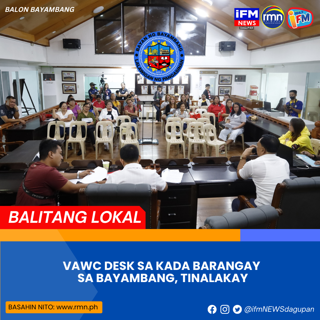 VAWC DESK SA KADA BARANGAY SA BAYAMBANG, TINALAKAY - RMN Networks