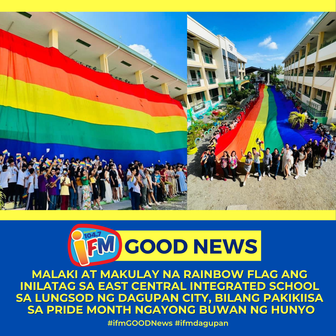 MALAKI AT MAKULAY NA RAINBOW FLAG ANG INILATAG SA EAST CENTRAL ...