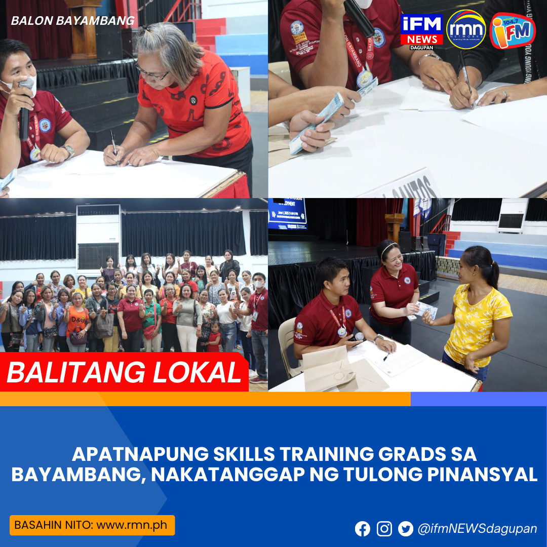 APATNAPUNG SKILLS TRAINING GRADS SA BAYAMBANG, NAKATANGGAP NG TULONG ...