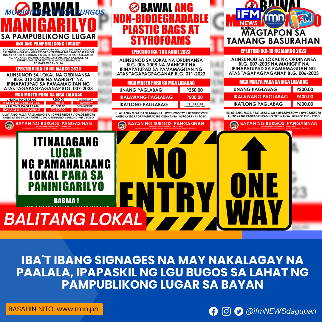 IBA'T IBANG SIGNAGES NA MAY NAKALAGAY NA PAALALA, IPAPASKIL NG LGU ...