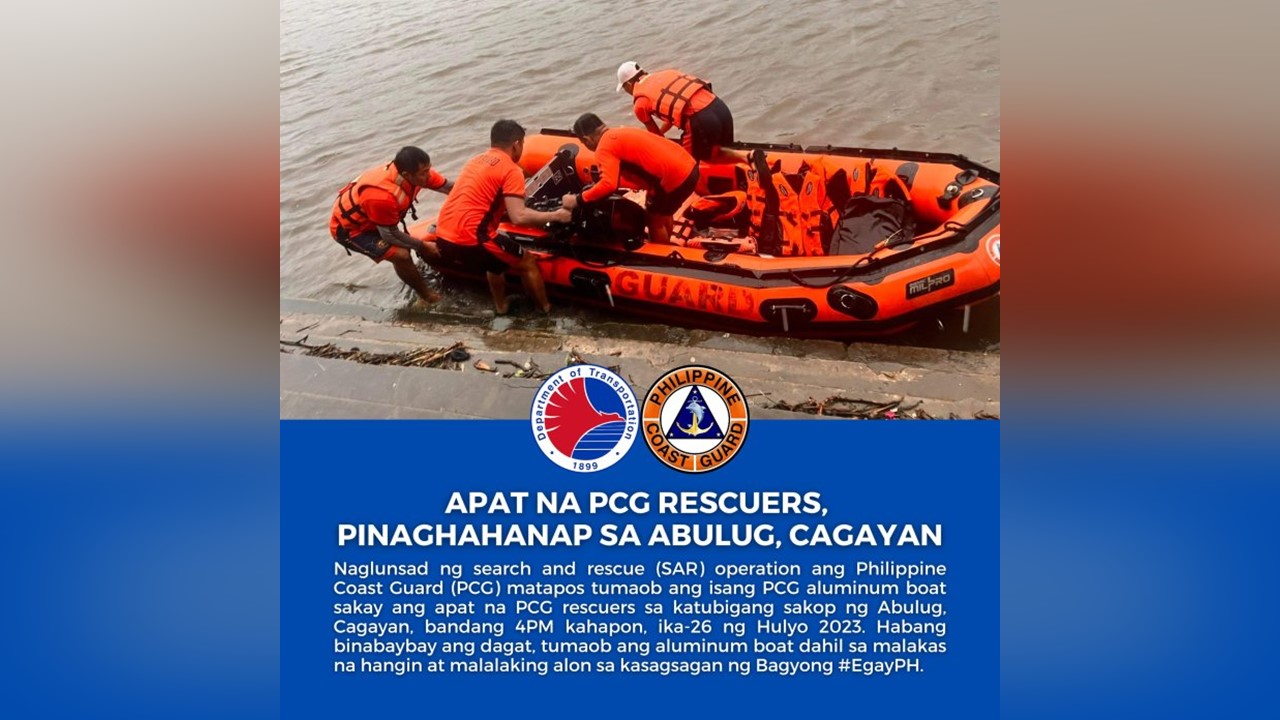 Apat na PCG rescuers, pinaghahanap sa Abulug, Cagayan - RMN Networks