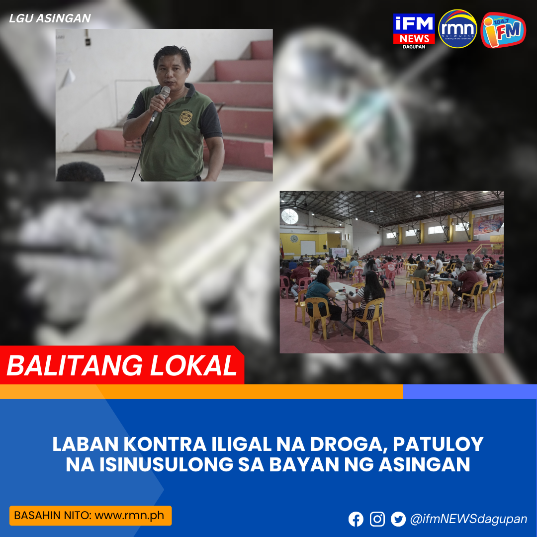 LABAN KONTRA ILIGAL NA DROGA, PATULOY NA ISINUSULONG SA BAYAN NG ...