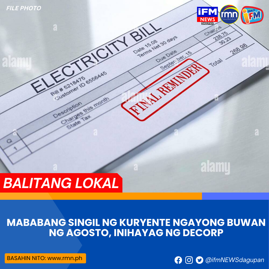 MABABANG SINGIL NG KURYENTE NGAYONG BUWAN NG AGOSTO, INIHAYAG NG DECORP ...