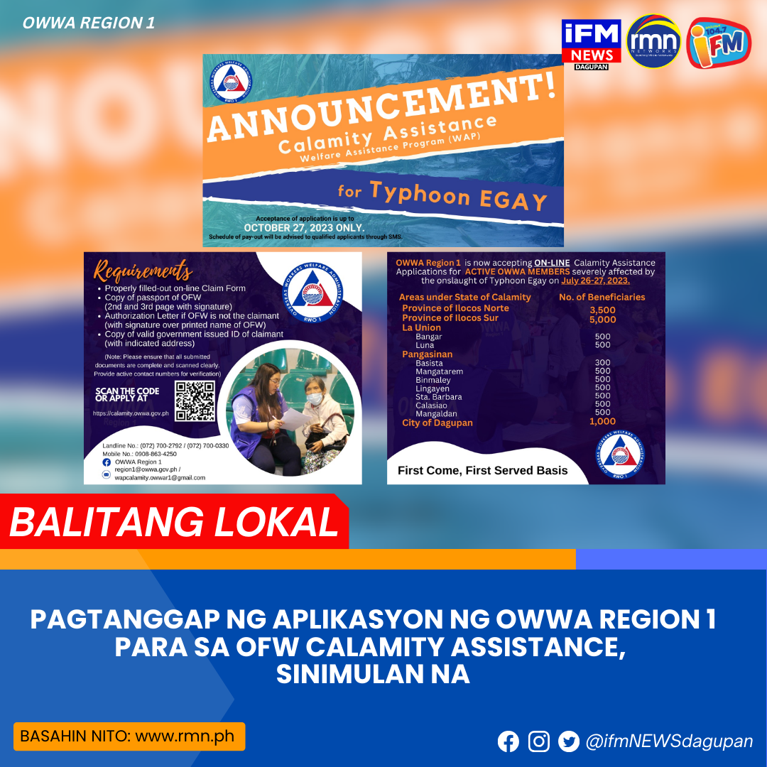 PAGTANGGAP NG APLIKASYON NG OWWA REGION 1 PARA SA OFW CALAMITY ASSISTANCE, SINIMULAN NA - RMN ...