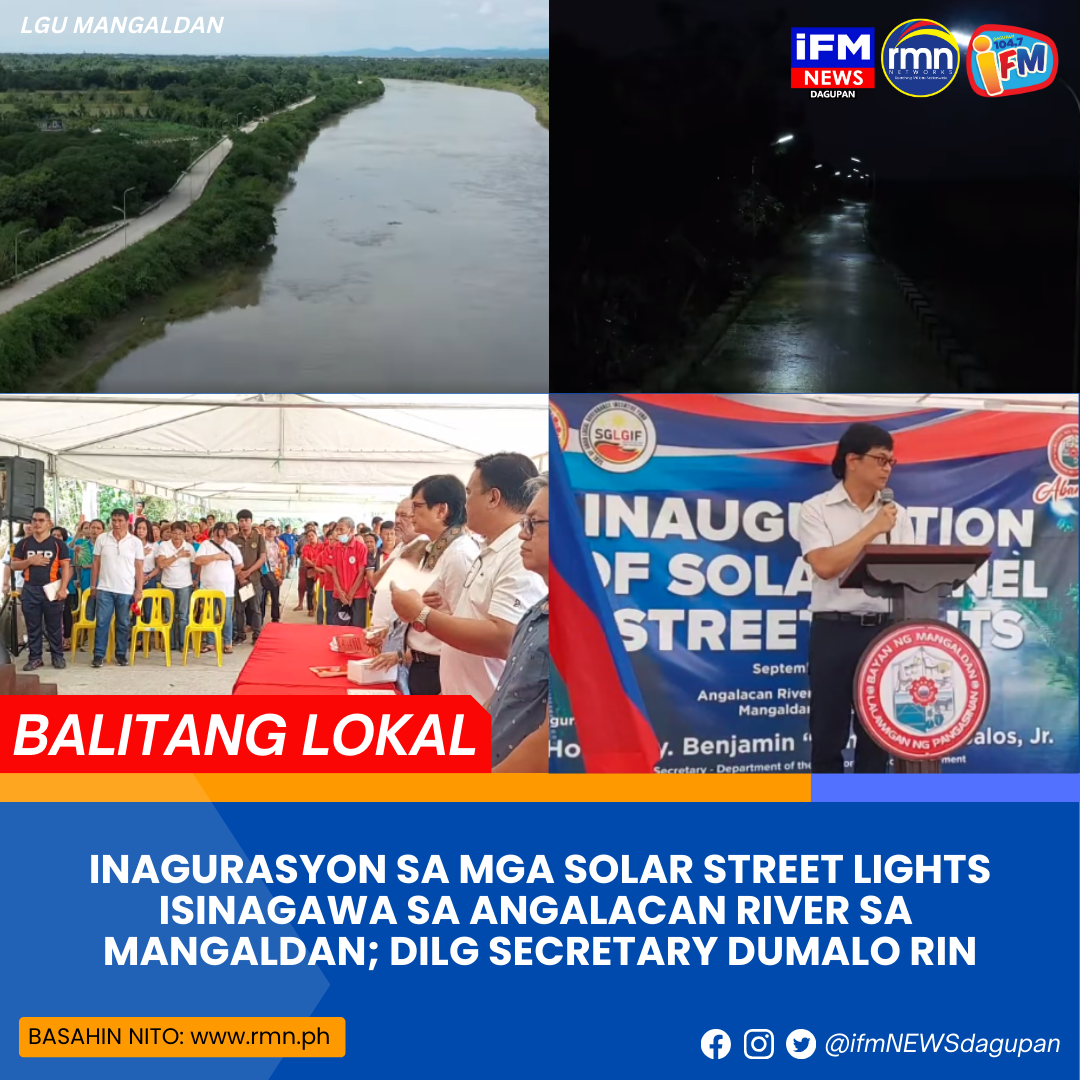 INAGURASYON SA MGA SOLAR STREET LIGHTS ISINAGAWA SA ANGALACAN RIVER SA ...
