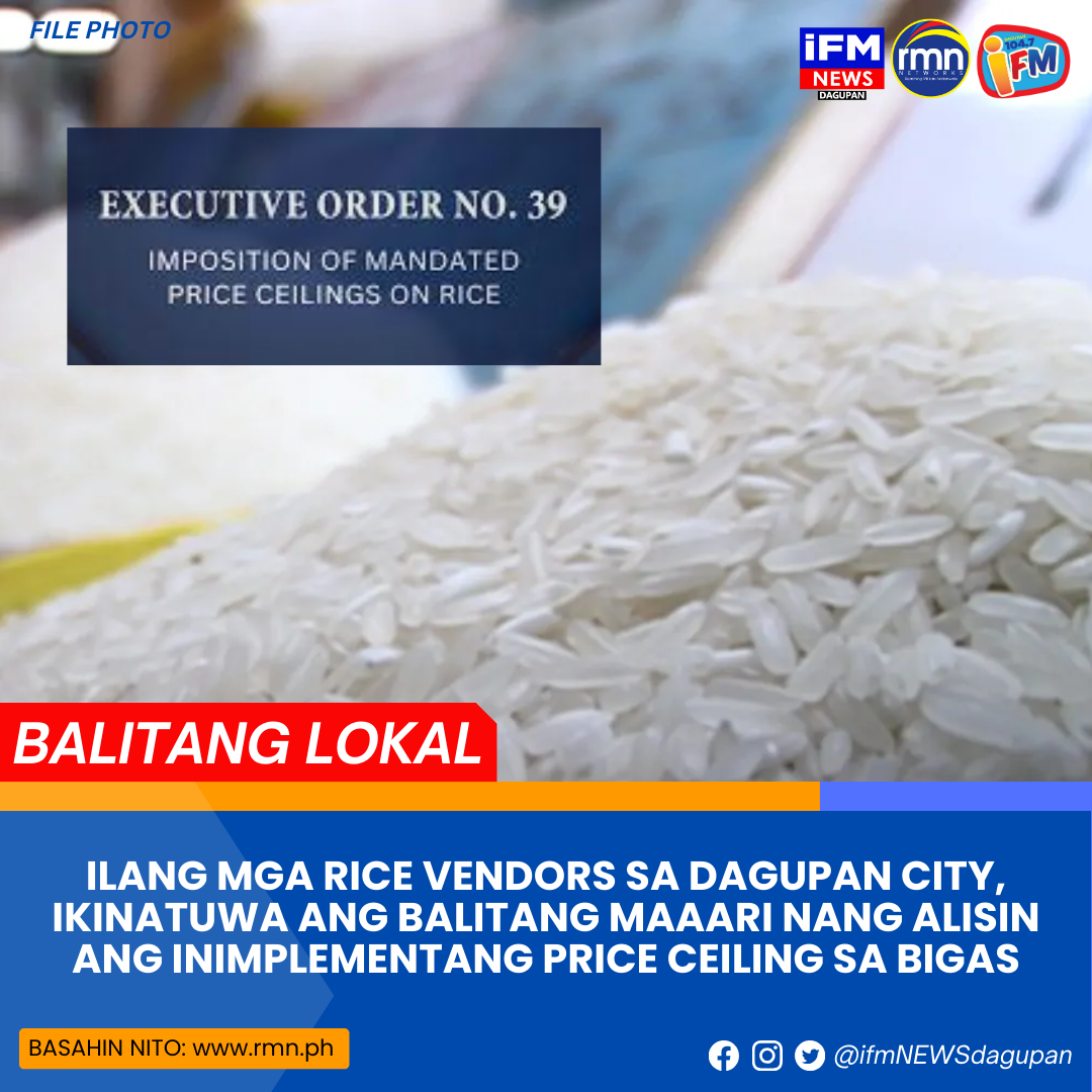 ILANG MGA RICE VENDORS SA DAGUPANCITY, IKINATUWA ANG BALITANG MAAARI ...