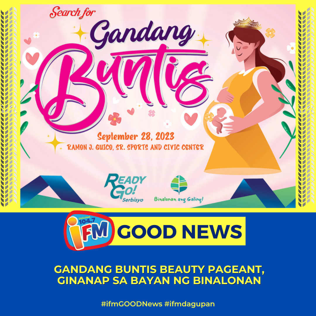GANDANG BUNTIS BEAUTY PAGEANT, GINANAP SA BAYAN NG BINALONAN - RMN Networks