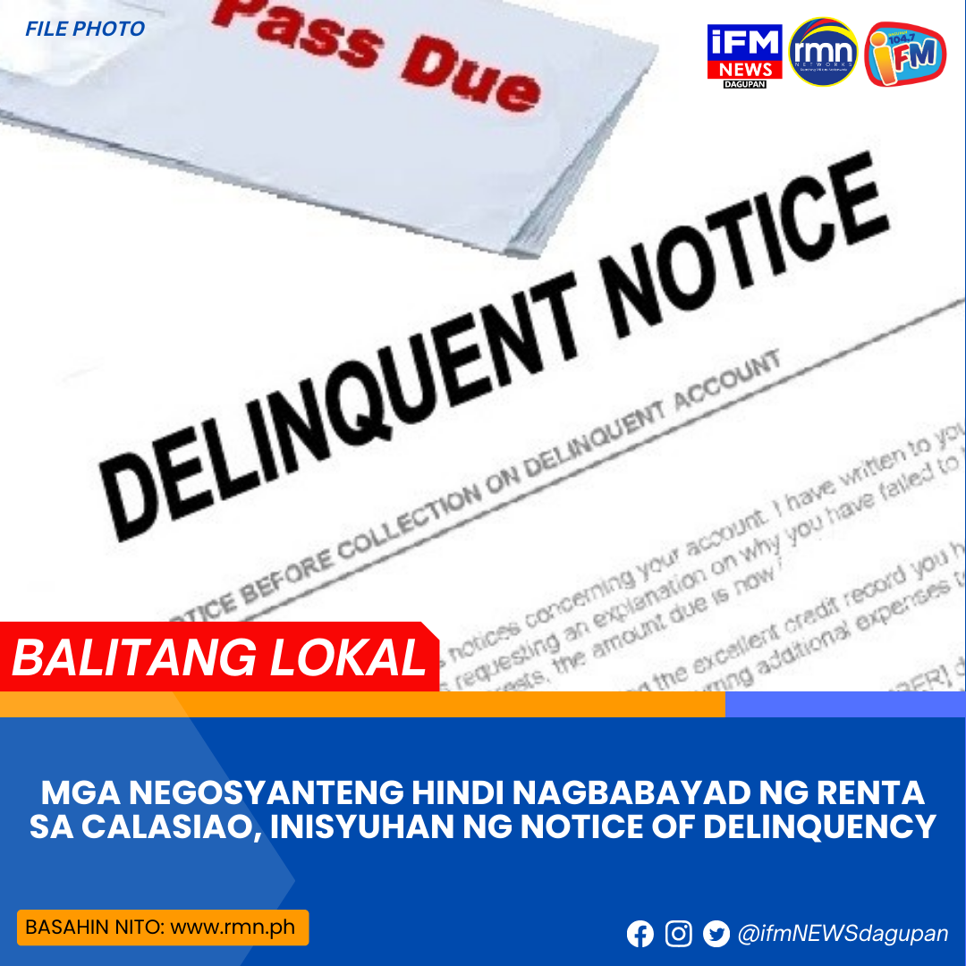 MGA NEGOSYANTENG HINDI NAGBABAYAD NG RENTA SA CALASIAO, INISYUHAN NG ...