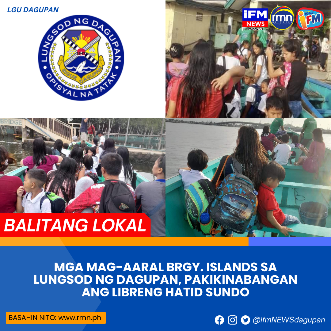 MGA MAG-AARAL BRGY. ISLANDS SA LUNGSOD NG DAGUPAN, PAKIKINABANGAN ANG LIBRENG HATID SUNDO - RMN ...