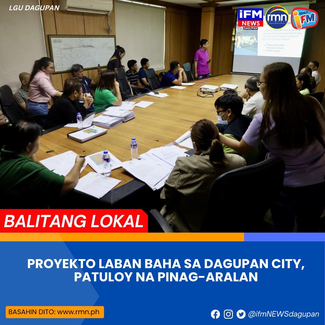 PROYEKTO LABAN BAHA SA DAGUPAN CITY, PATULOY NA PINAG-ARALAN - RMN Networks