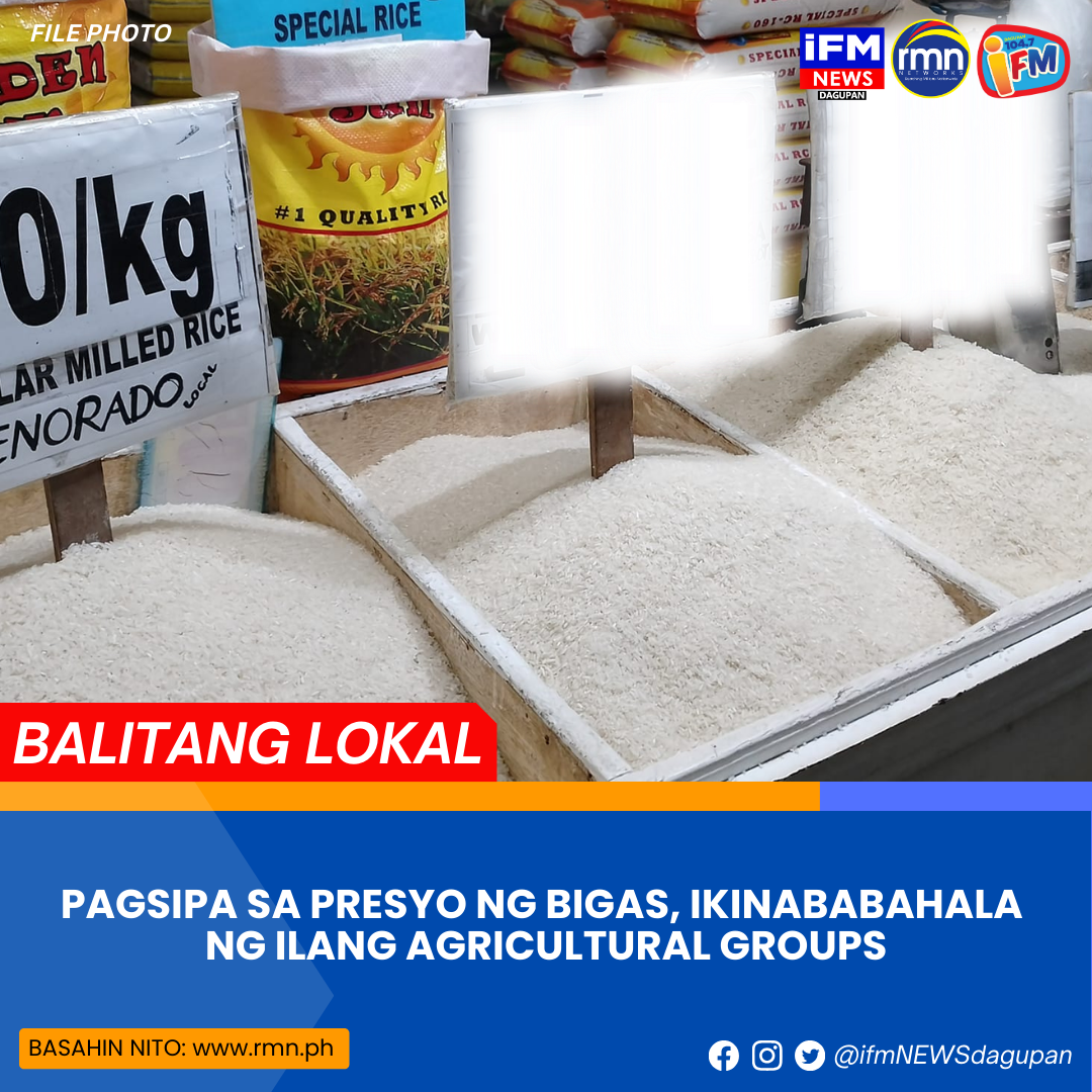 𝗣𝗔𝗚𝗦𝗜𝗣𝗔 𝗦𝗔 𝗣𝗥𝗘𝗦𝗬𝗢 𝗡𝗚 𝗕𝗜𝗚𝗔𝗦, 𝗜𝗞𝗜𝗡𝗔𝗕𝗔𝗕𝗔𝗛𝗔𝗟𝗔 𝗡𝗚 𝗜𝗟𝗔𝗡𝗚 𝗔𝗚𝗥𝗜𝗖𝗨𝗟𝗧𝗨𝗥𝗔𝗟 𝗚𝗥𝗢𝗨𝗣𝗦 - RMN Networks