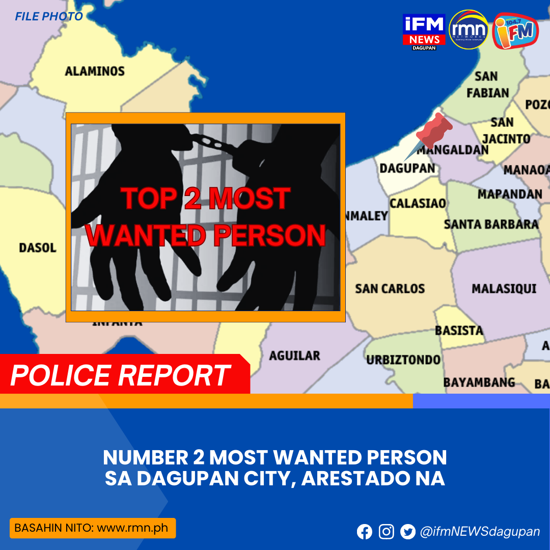 𝗡𝗨𝗠𝗕𝗘𝗥 𝟮 𝗠𝗢𝗦𝗧 𝗪𝗔𝗡𝗧𝗘𝗗 𝗣𝗘𝗥𝗦𝗢𝗡 𝗦𝗔 𝗗𝗔𝗚𝗨𝗣𝗔𝗡 𝗖𝗜𝗧𝗬, 𝗔𝗥𝗘𝗦𝗧𝗔𝗗𝗢 𝗡𝗔 - RMN Networks