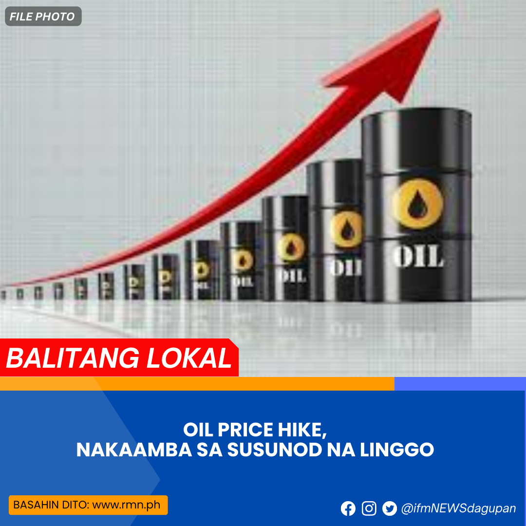 OIL PRICE HIKE, NAKAAMBA SA SUSUNOD NA LINGGO - RMN Networks