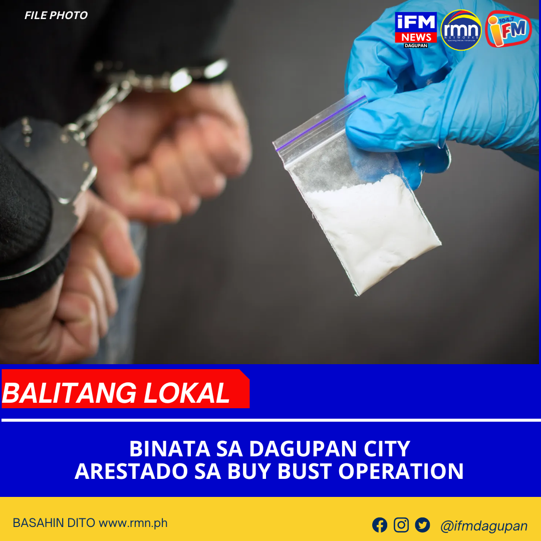 𝗕𝗜𝗡𝗔𝗧𝗔 𝗦𝗔 𝗗𝗔𝗚𝗨𝗣𝗔𝗡 𝗖𝗜𝗧𝗬 𝗔𝗥𝗘𝗦𝗧𝗔𝗗𝗢 𝗦𝗔 𝗕𝗨𝗬 𝗕𝗨𝗦𝗧 𝗢𝗣𝗘𝗥𝗔𝗧𝗜𝗢𝗡 - RMN Networks