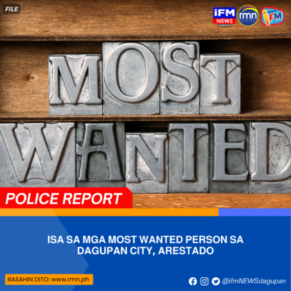 𝗜𝗦𝗔 𝗦𝗔 𝗠𝗚𝗔 𝗠𝗢𝗦𝗧 𝗪𝗔𝗡𝗧𝗘𝗗 𝗣𝗘𝗥𝗦𝗢𝗡 𝗦𝗔 𝗗𝗔𝗚𝗨𝗣𝗔𝗡 𝗖𝗜𝗧𝗬, 𝗔𝗥𝗘𝗦𝗧𝗔𝗗𝗢 - RMN Networks