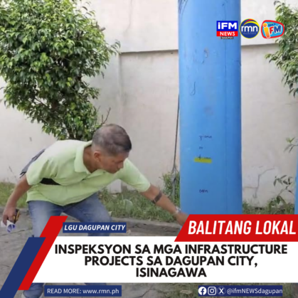 𝗜𝗡𝗦𝗣𝗘𝗞𝗦𝗬𝗢𝗡 𝗦𝗔 𝗠𝗚𝗔 𝗜𝗡𝗙𝗥𝗔𝗦𝗧𝗥𝗨𝗖𝗧𝗨𝗥𝗘 𝗣𝗥𝗢𝗝𝗘𝗖𝗧𝗦 𝗦𝗔 𝗗𝗔𝗚𝗨𝗣𝗔𝗡 𝗖𝗜𝗧𝗬, 𝗜𝗦𝗜𝗡𝗔𝗚𝗔𝗪𝗔 - RMN Networks