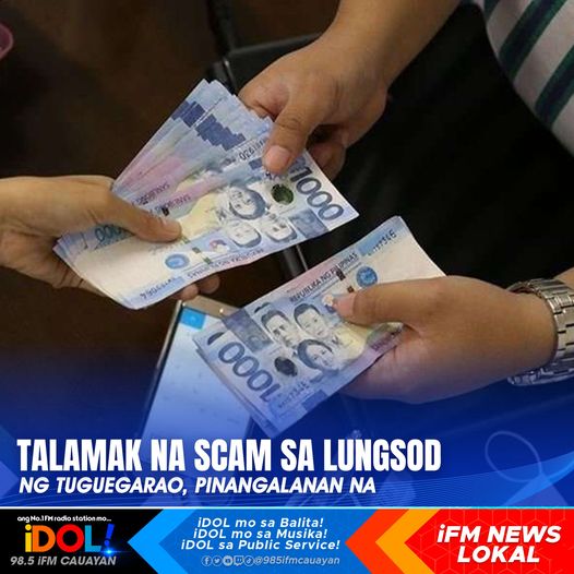 TALAMAK NA SCAM SA LUNGSOD NG TUGUEGARAO, PINANGALANAN NA - RMN Networks